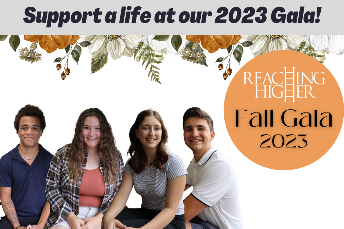 Support a life at our 2023 Fall Gala | Reaching Higher
